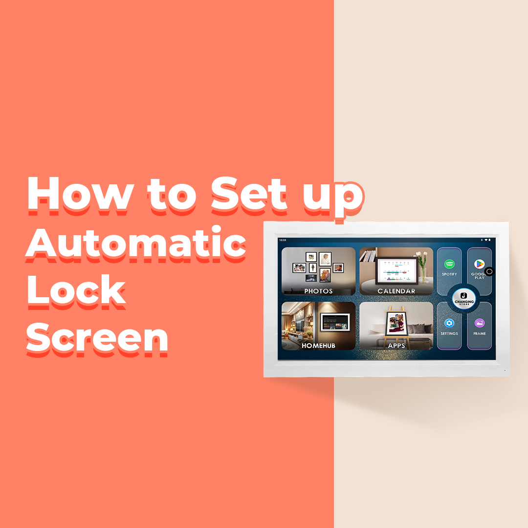 How to Manage Lock Screen on Your Smart Display – Changingtouch