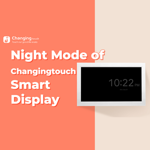 Why Turn on Night Mode on Changingtouch Smart Display